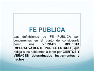 PRESENTACIÓN DE FE PUBLICA DERECHO NOTARIAL.ppt