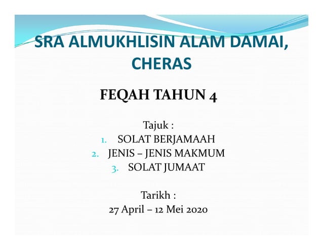 Feqah tahun 4 solat berjamaah dan jenis-jenis makmum serta solat jumaat (1) | PDF