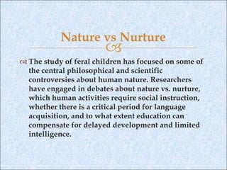 Feral children ppt 2010 | PPT