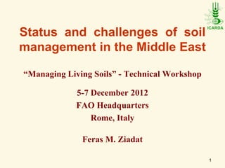 Status and challenges of soil management in the Middle East - Feras M ...