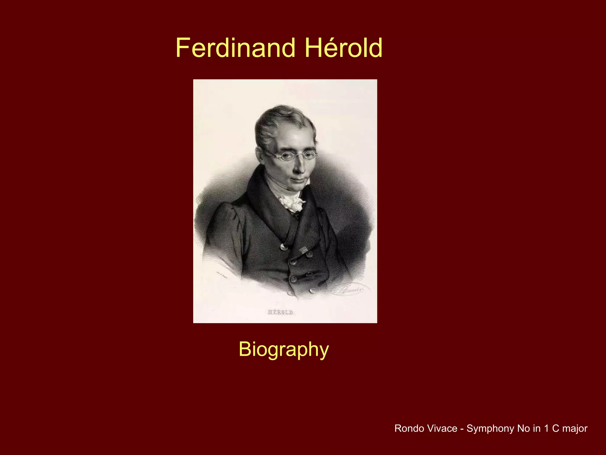 Ferdinand Herold Biography & Music | PPS | Classical Music | Music