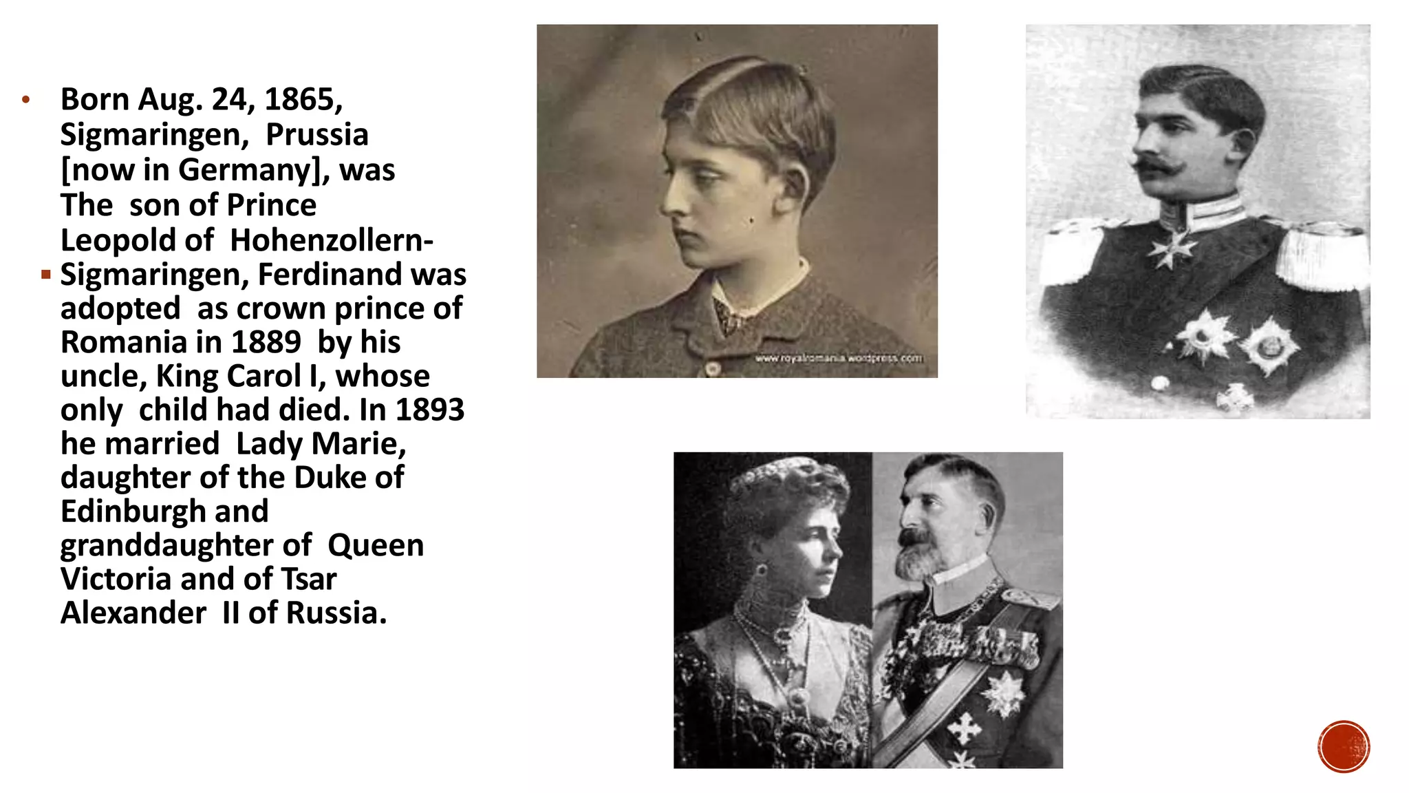 Ferdinand I of Romania | PPTX | Europe Travel | Travel Locations