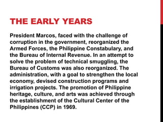 The Marcos Administration | PPTX