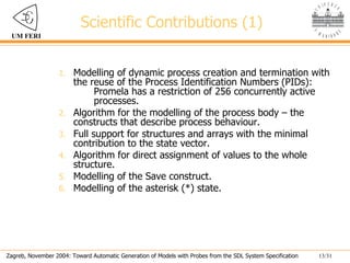 Toward Automatic Generation of Models with Probes from the SDL System ...