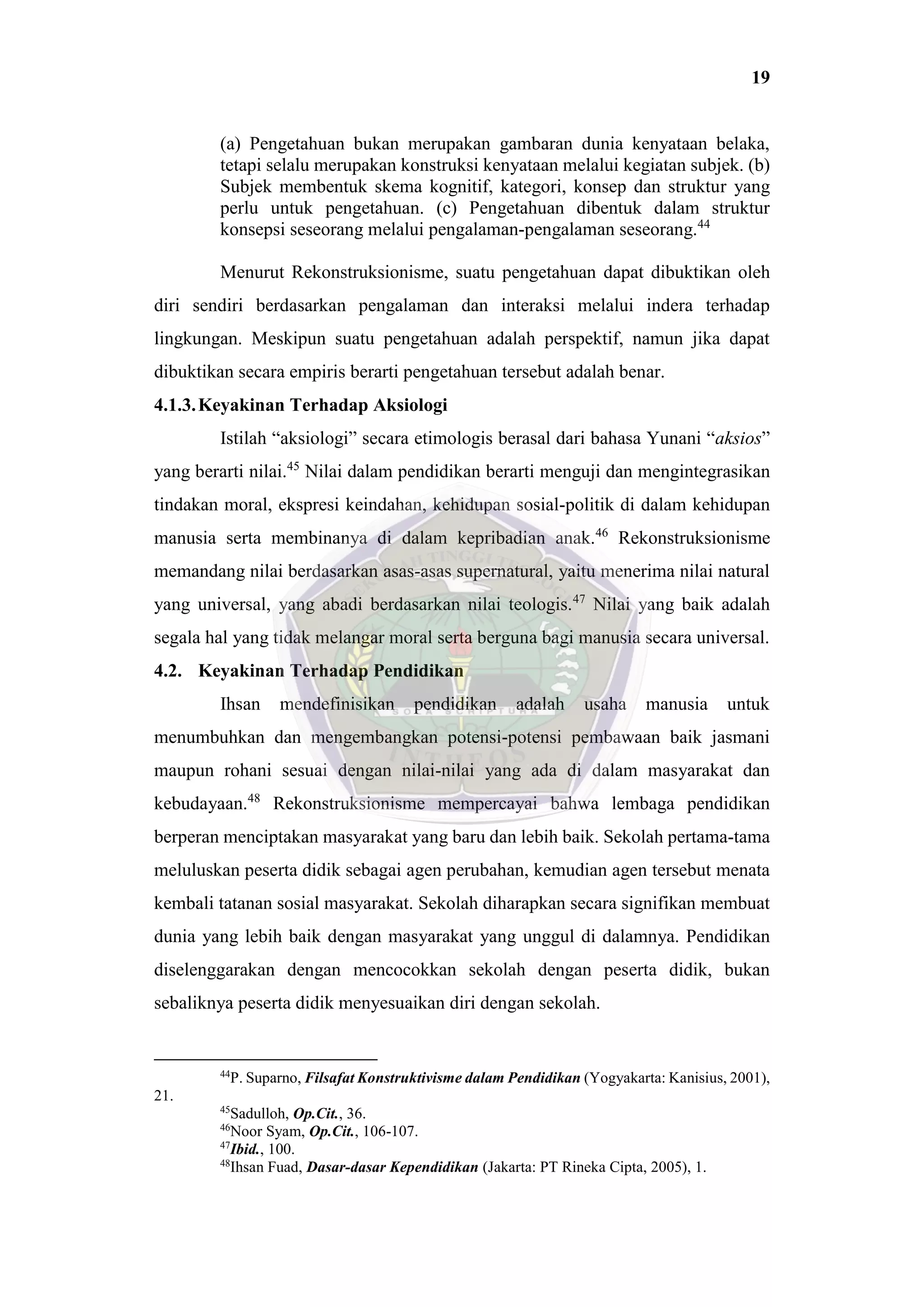 Implementasi Filsafat Pendidikan Rekonstruksionisme dalam Membentuk Gaya Mengajar Dosen Program ...