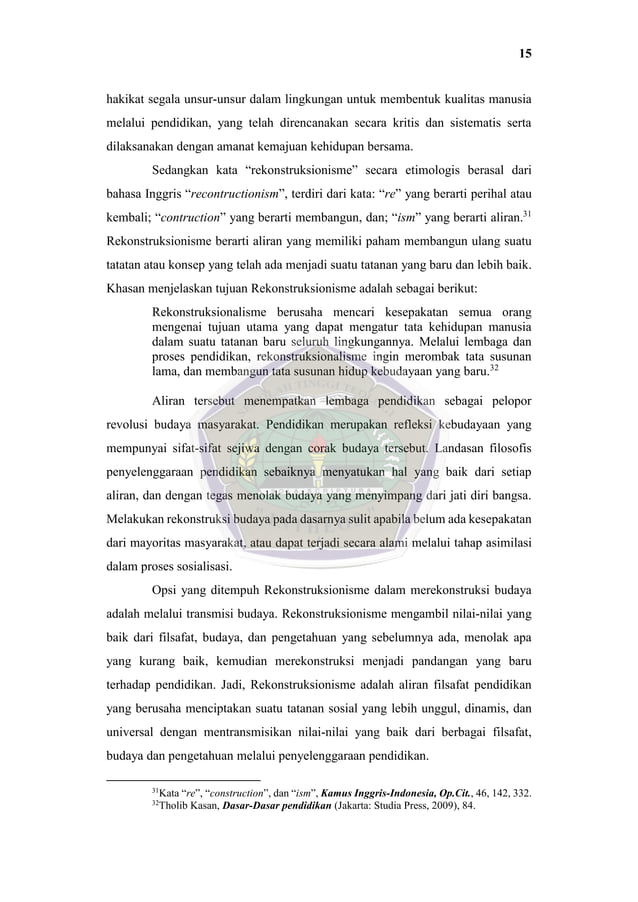 Implementasi Filsafat Pendidikan Rekonstruksionisme dalam Membentuk Gaya Mengajar Dosen Program ...