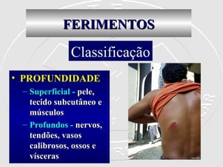 Ferimentos Perfuros Cortantes.ppt para saude | PPT