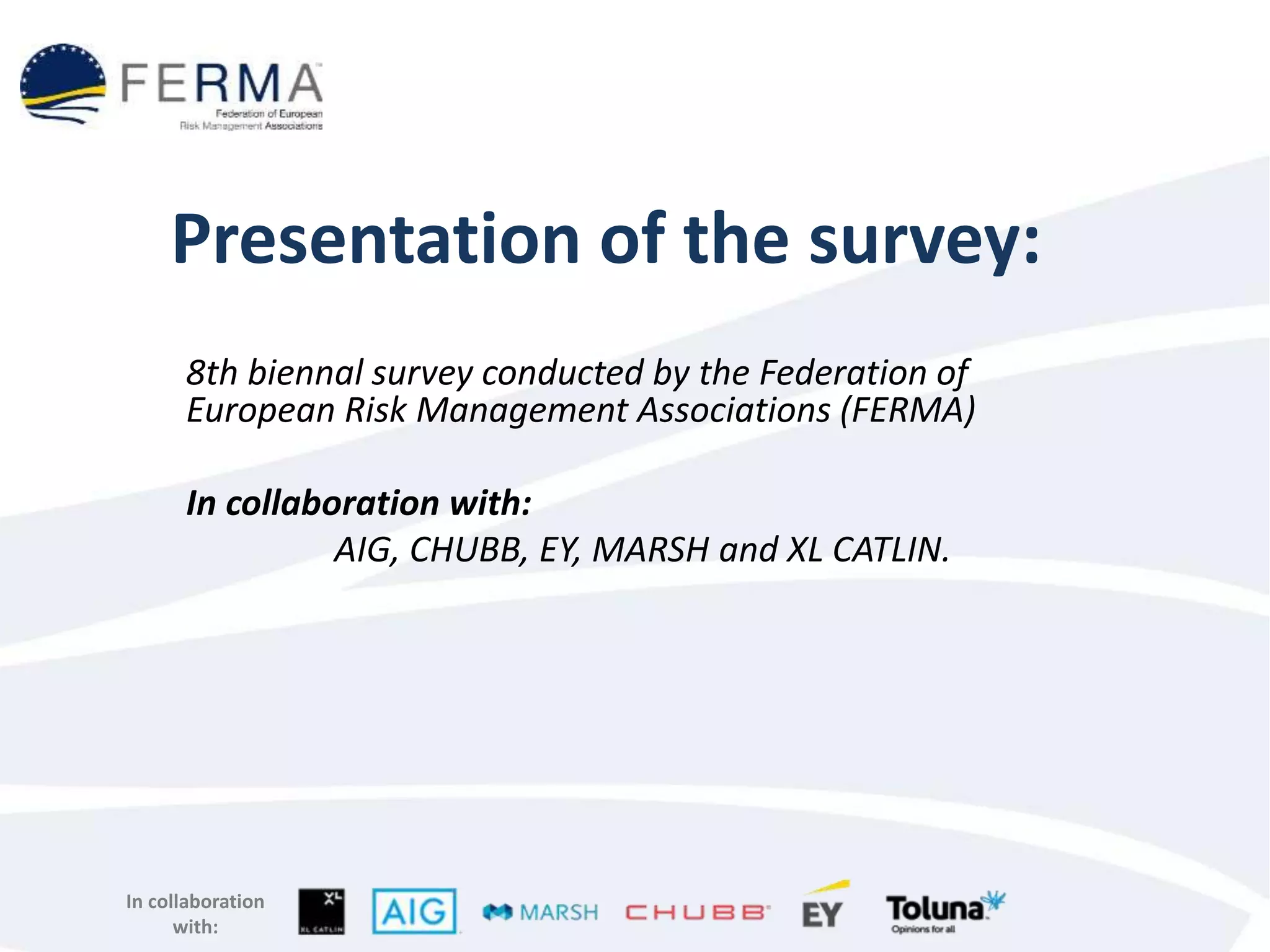 FERMA Risk and Insurance Report 2016 - full report with questions | PPT