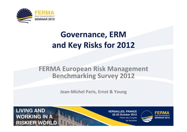 Ferma survey part 2 - governance enterprise risk mnagement and key risks for 2012 | PDF