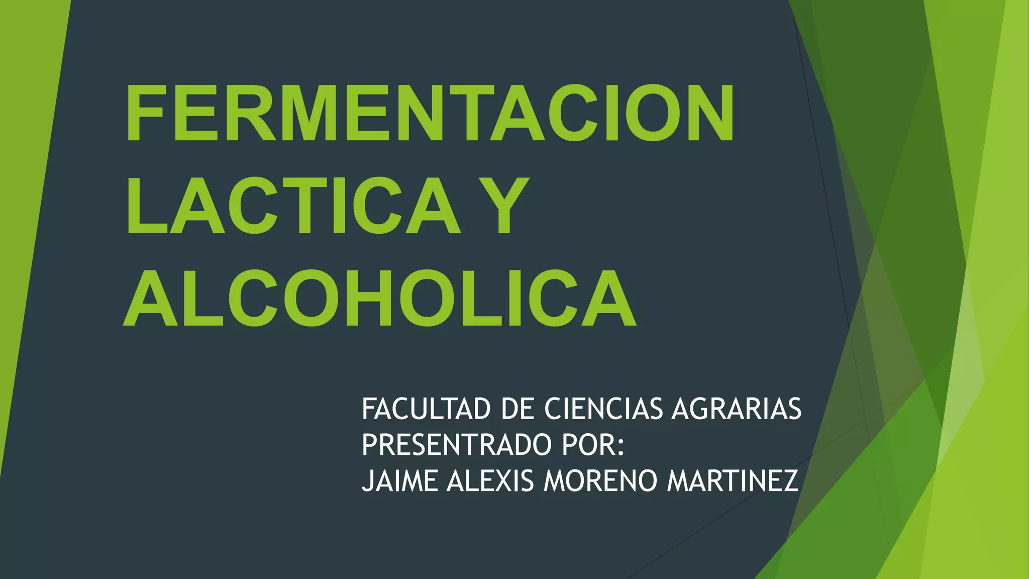 Fermentacion lactica y alcoholica | PPTX