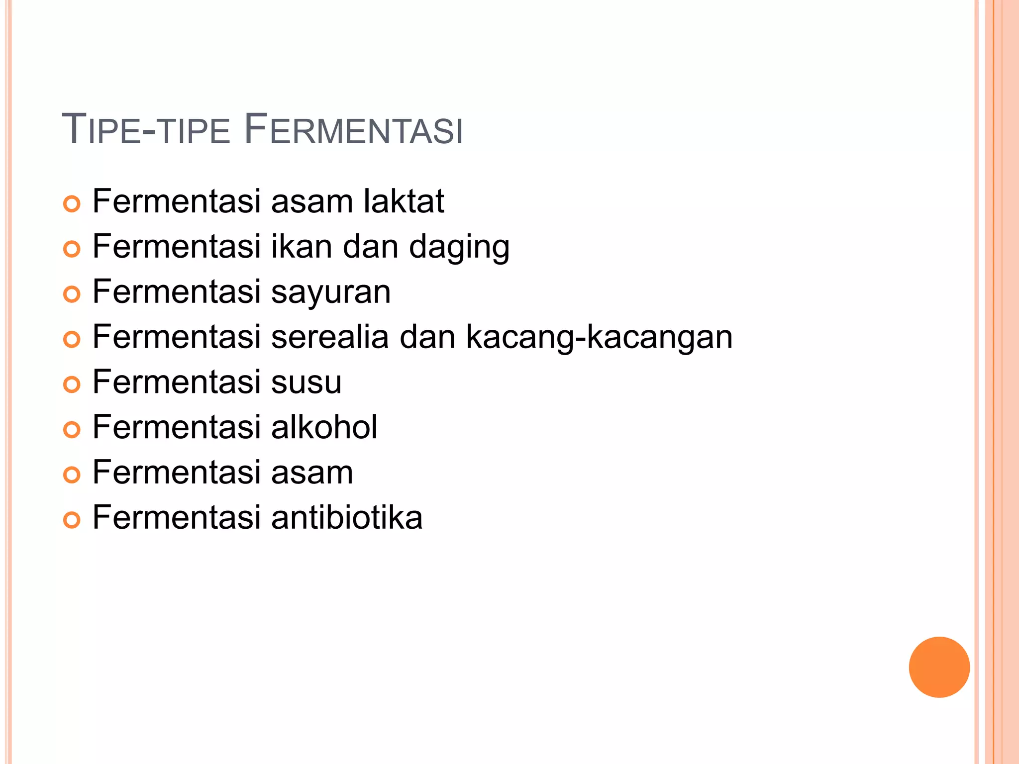 Fermentasi | PPTX