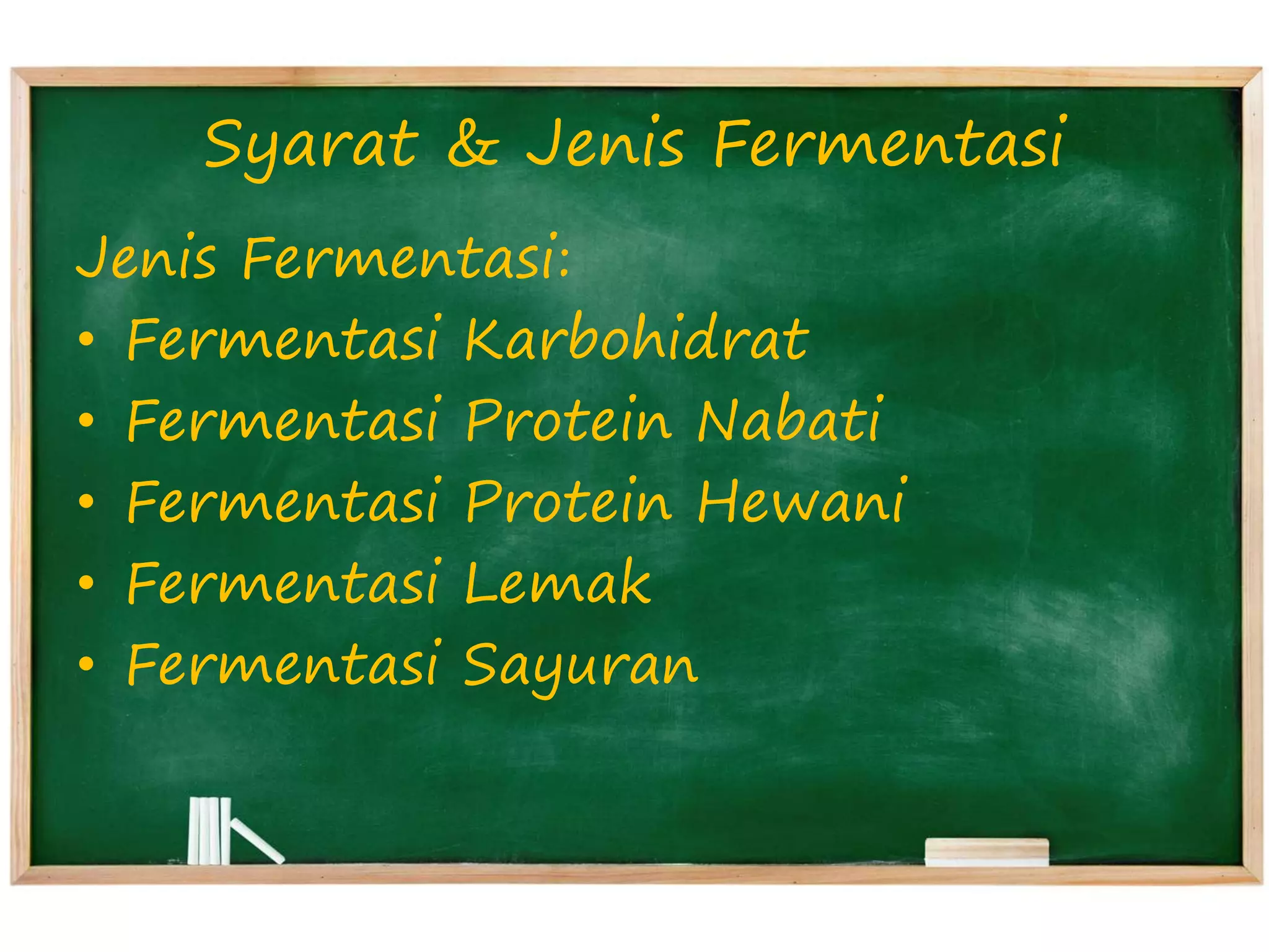 Teknik Pengolahan/Pengawetan dengan Fermentasi | PPTX