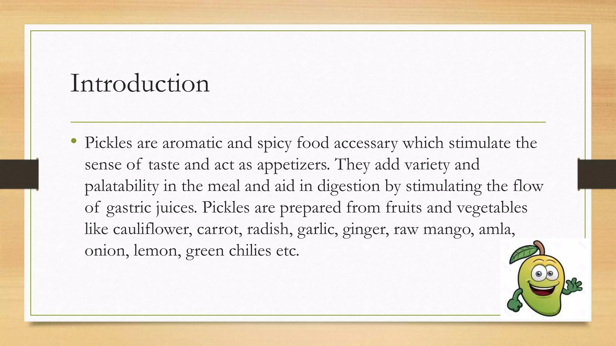 Fermented food pickle | PPTX