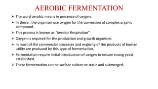 Fermentation | PPTX
