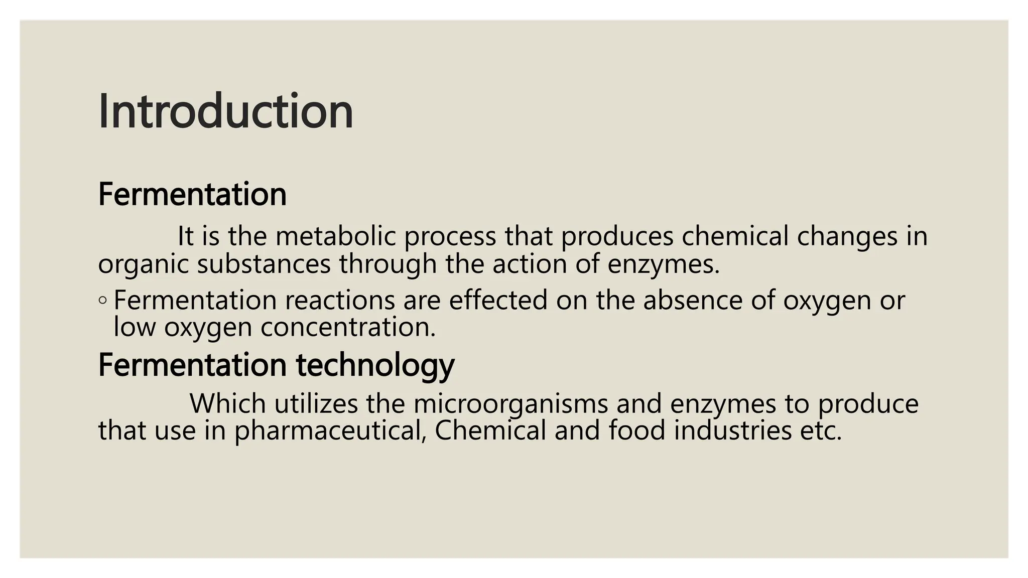 fermentation -types of fermentation, pathways, process, applicationpptx ...