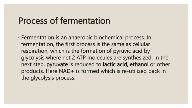 fermentation -types of fermentation, pathways, process, applicationpptx ...