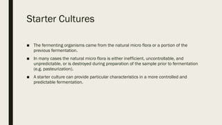 Fermentation of food by natural and artificial methods | PPTX