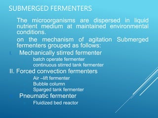 Fermentation design & types | PPTX