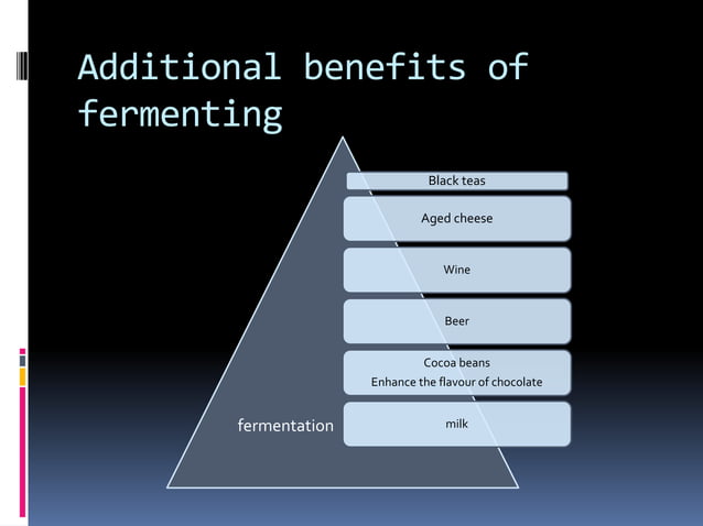 Fermentation as a method of preparing and preserving food | PPTX ...