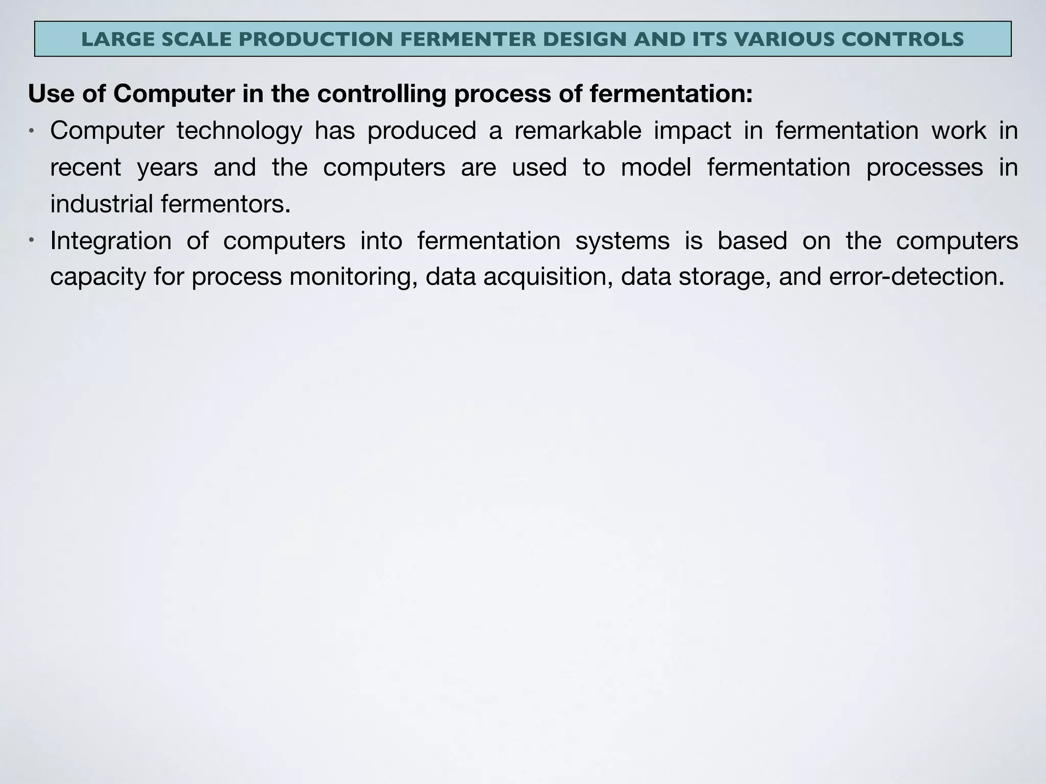 UNIT 6 Fermentation technology, Fermenters, Study of Media, types of ...