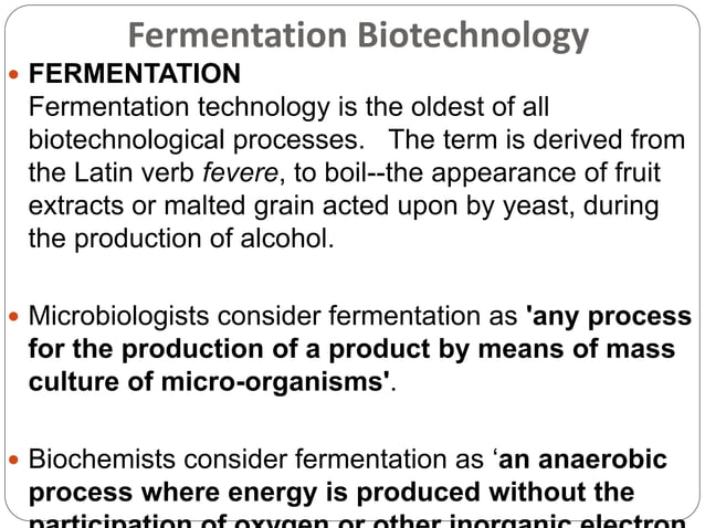 Fermentation Biotechnology Cultures of microorganisms.pptx | Biological ...