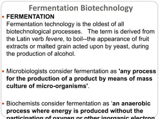 Fermentation Biotechnology Cultures of microorganisms.pptx