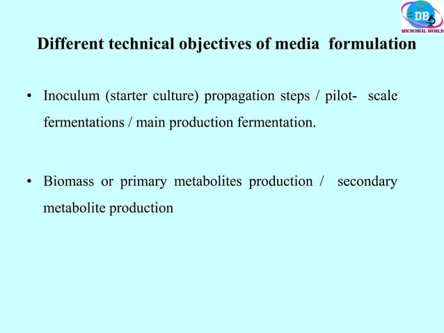 Fermentation media | PPT | Chemistry | Science