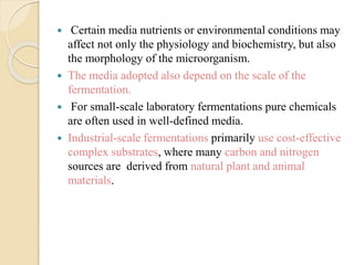 Fermentation media part 1 | PPTX