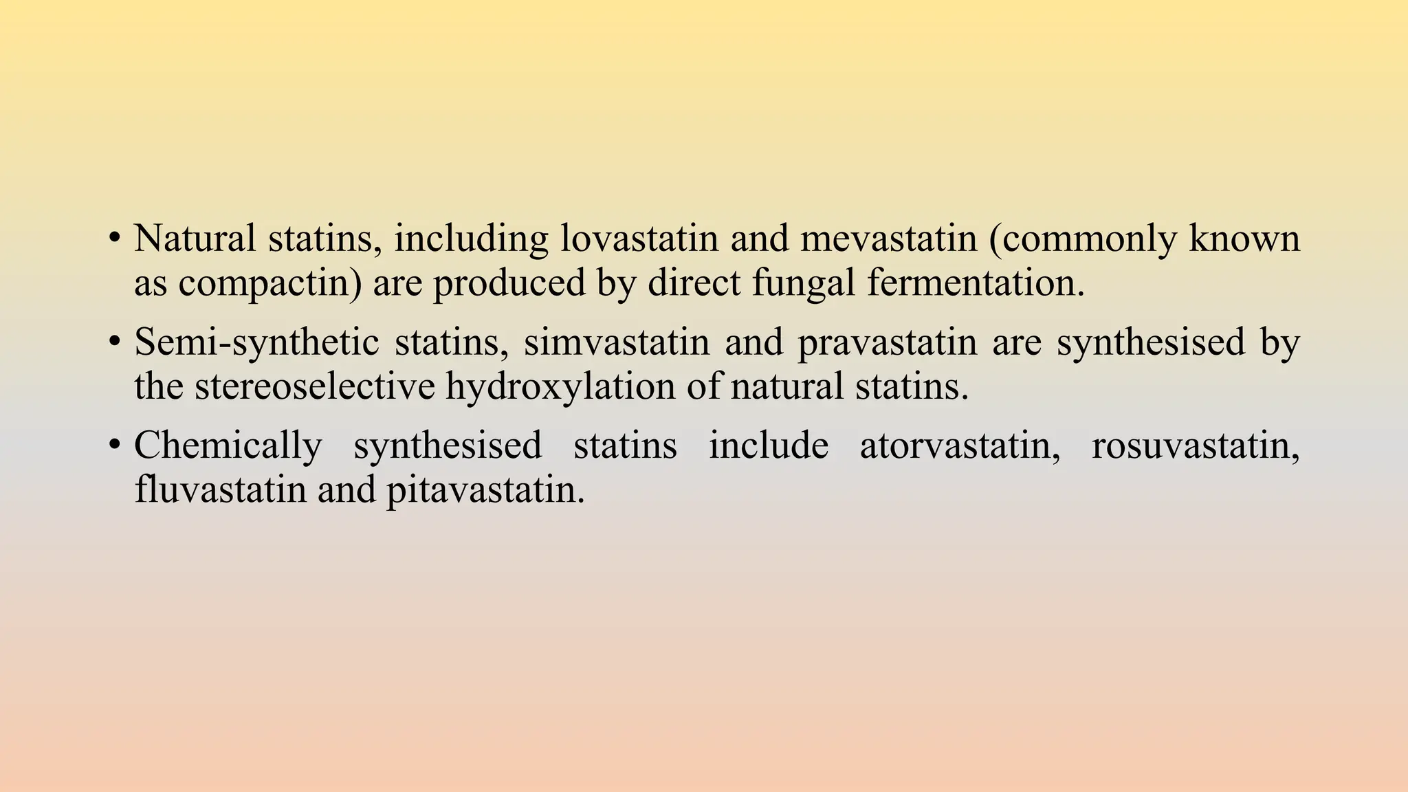 FERMENTATION OF STATINS/SAGAR SHARMA/DEPARTMENT OF PHARMACEUTICAL ...