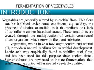 Fermentation of vegetables and meat products | PPTX