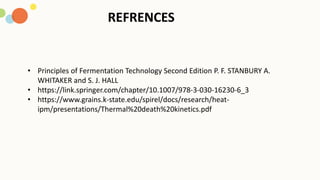 Sterilization and thermal death kinetics | PPTX