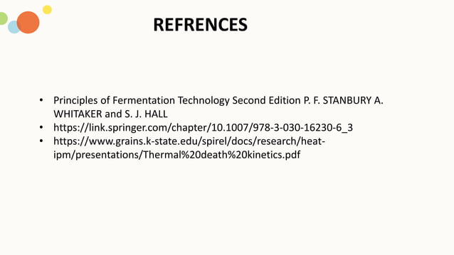 Sterilization and thermal death kinetics | PPTX