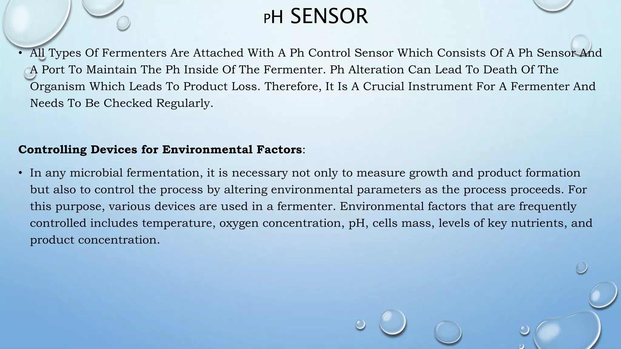 Fermentation process - a typical Fermenter, Media formulation | PPTX