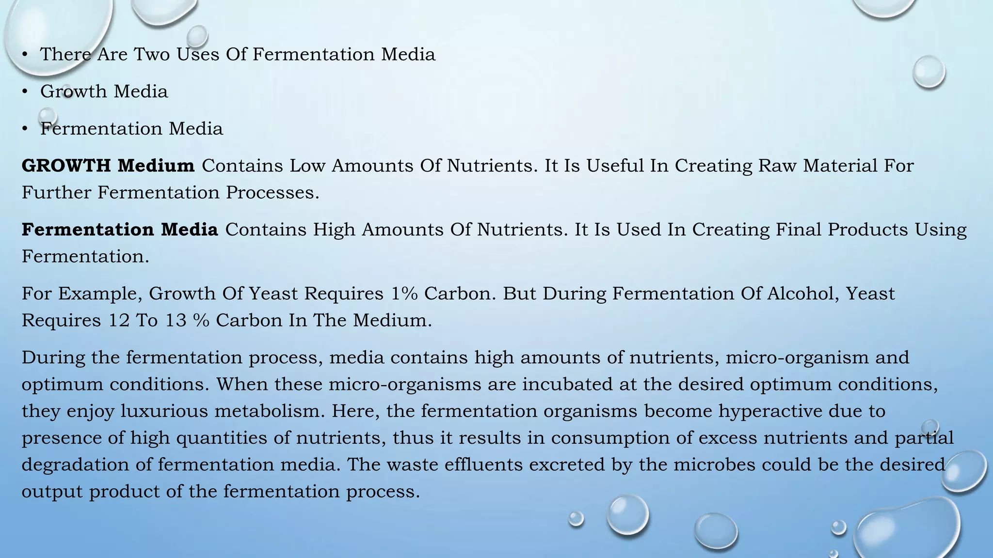 Fermentation process - a typical Fermenter, Media formulation | PPTX