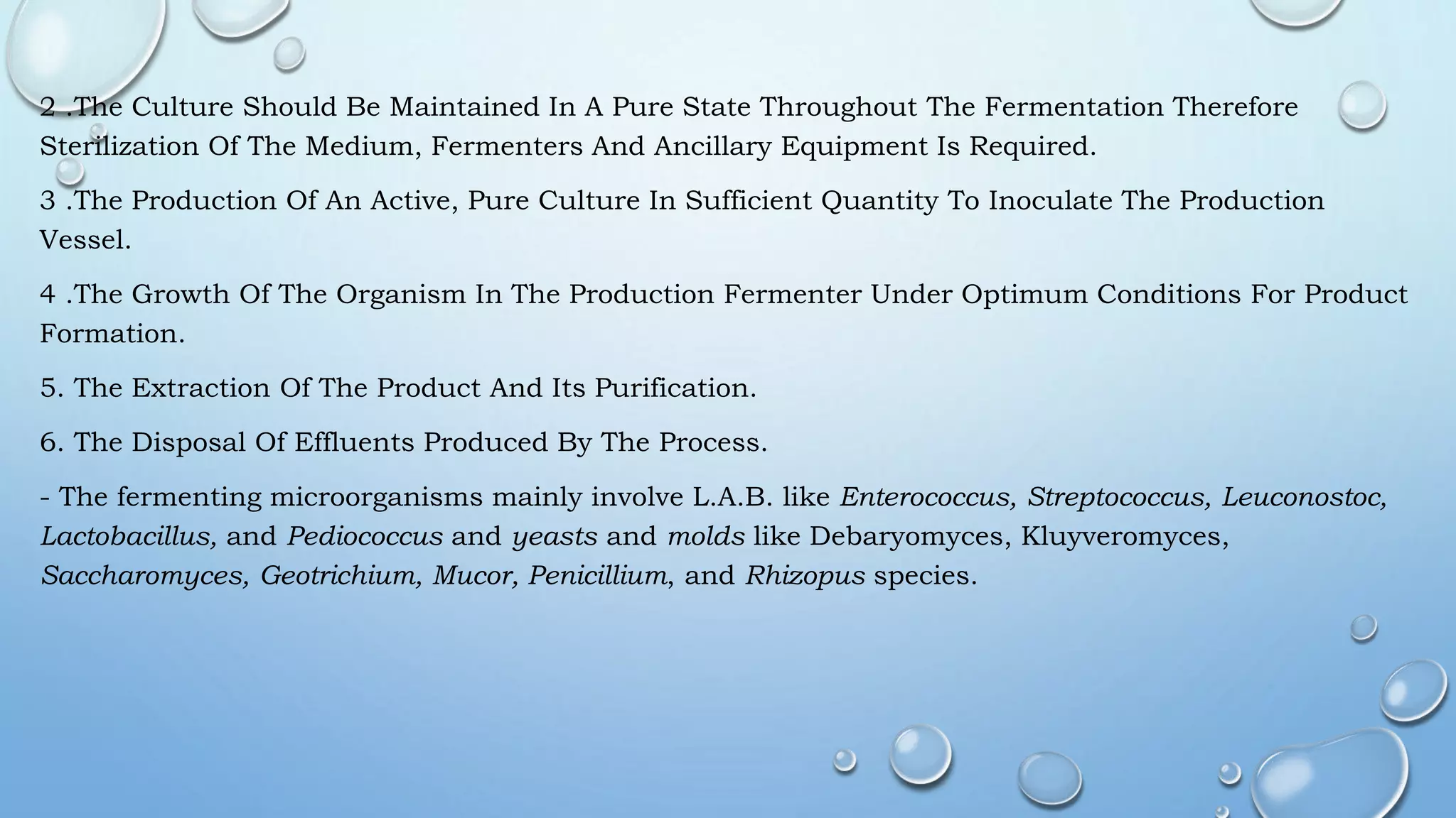 Fermentation process - a typical Fermenter, Media formulation | PPTX