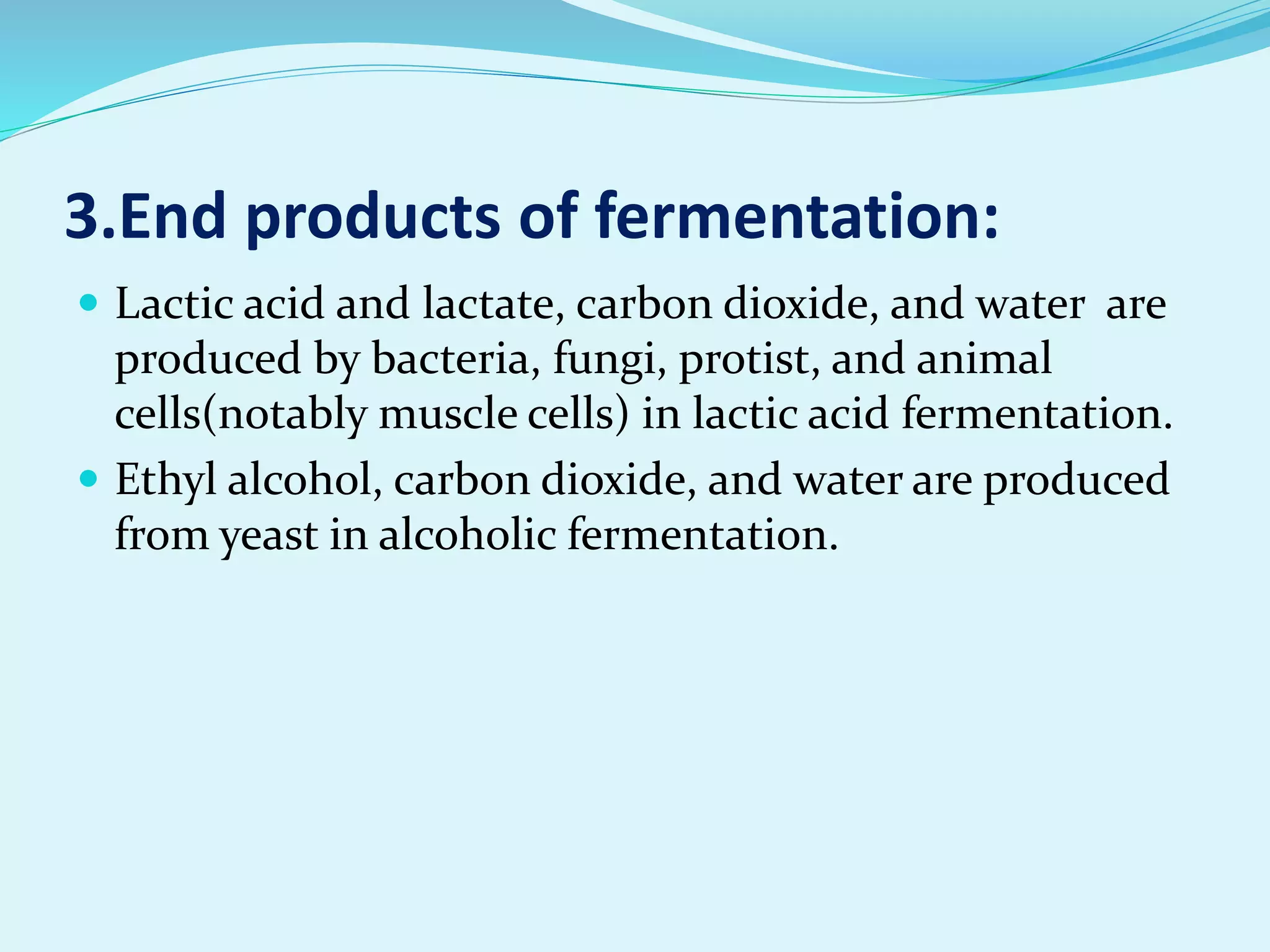 Fermentation process and products | PPTX