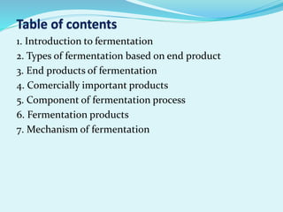 Fermentation process and products | PPTX