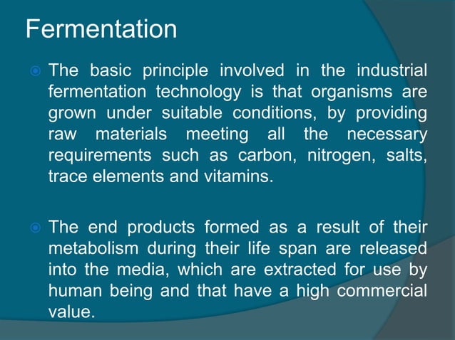 Fermentation technology | PPTX | Chemistry | Science