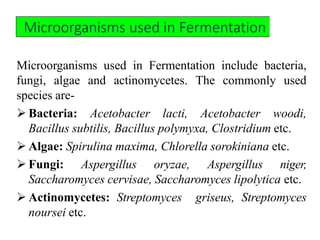 Fermentationtechnology (biotech) | PPTX | Chemistry | Science