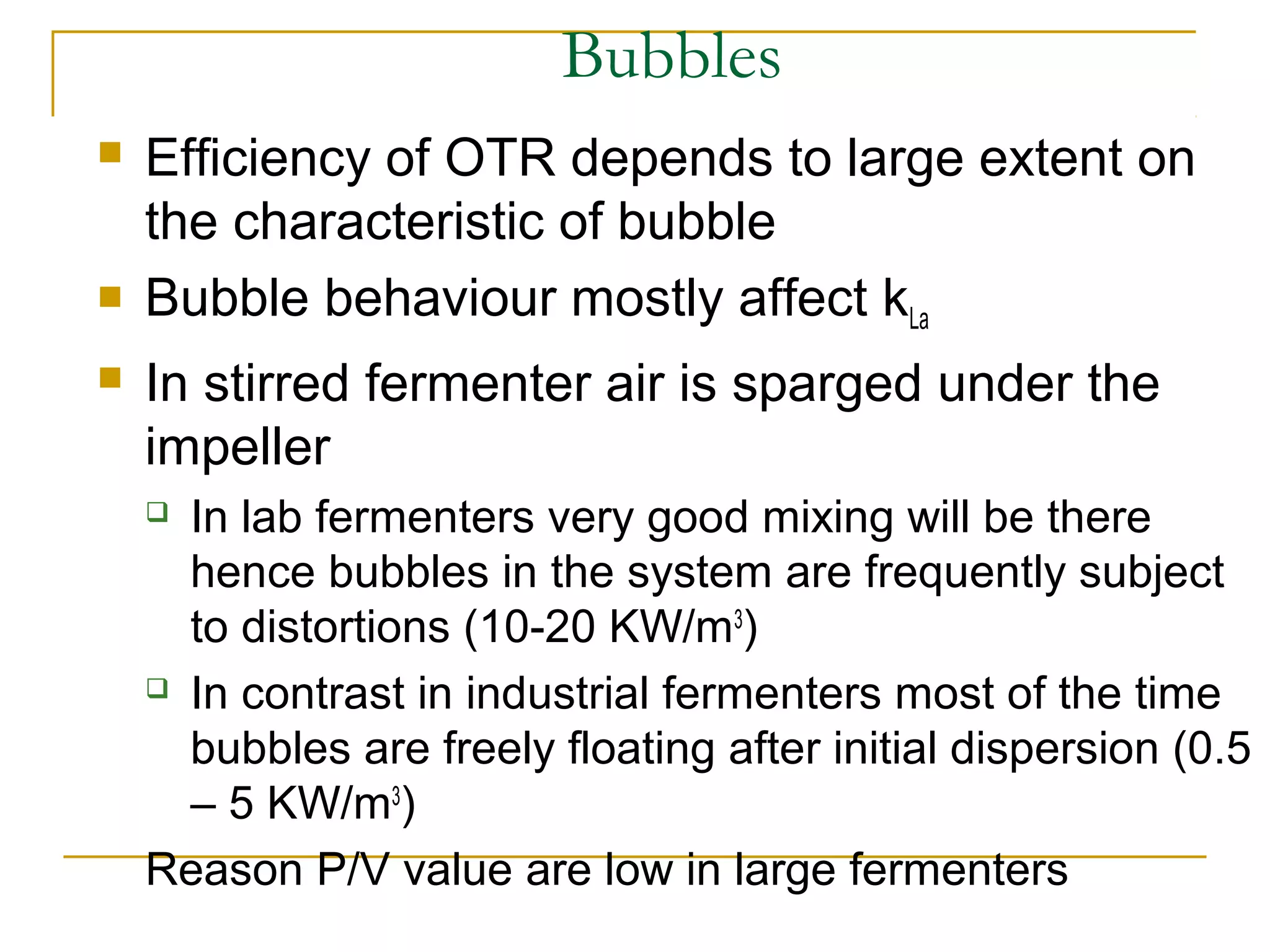 Fermentation Technology - Oxygen transfer, Antifoam Agents, Agitation ...