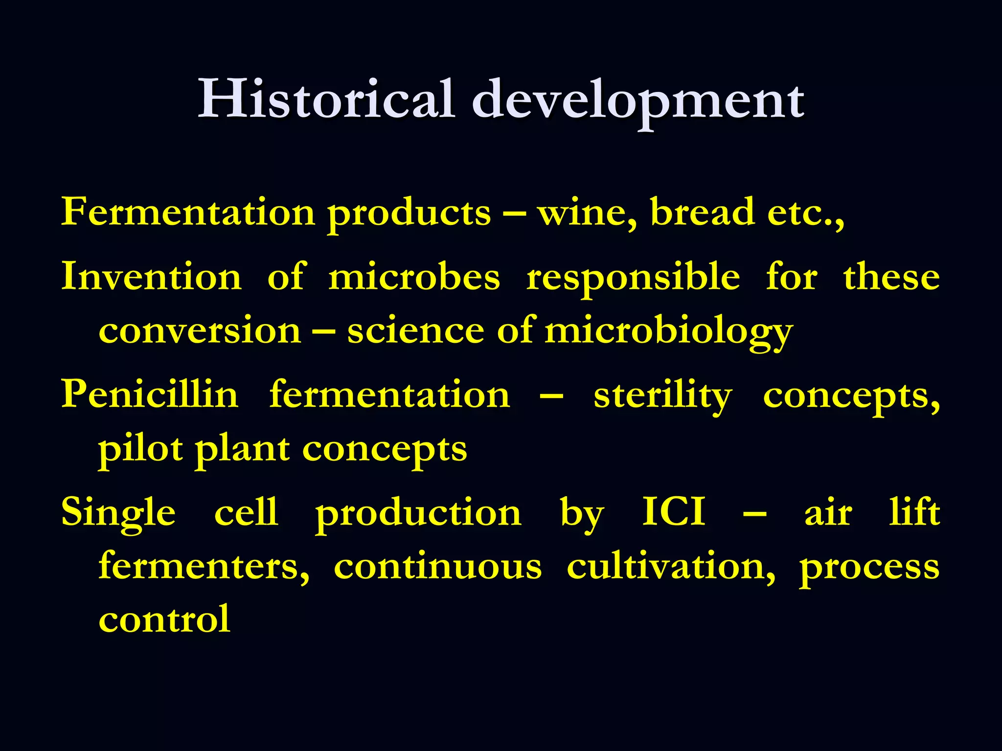 Fermentation technology, Bioprocess Principles | PPT