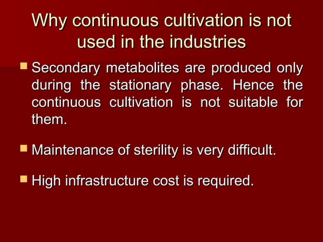 Batch, Fed-Batch, Continuous Cultivation | PPT | Biological Sciences ...