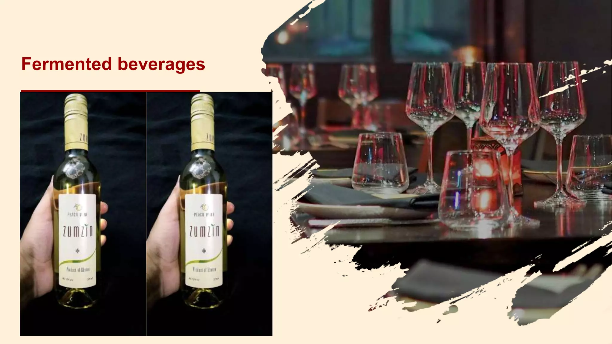 Fermented and distilled beverages | PPTX