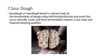 Fermented Bread.pptxvhjcghcghxghghjvmvmhv | PPTX