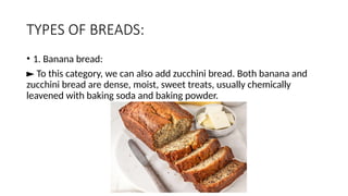 Fermented Bread.pptxvhjcghcghxghghjvmvmhv | PPTX