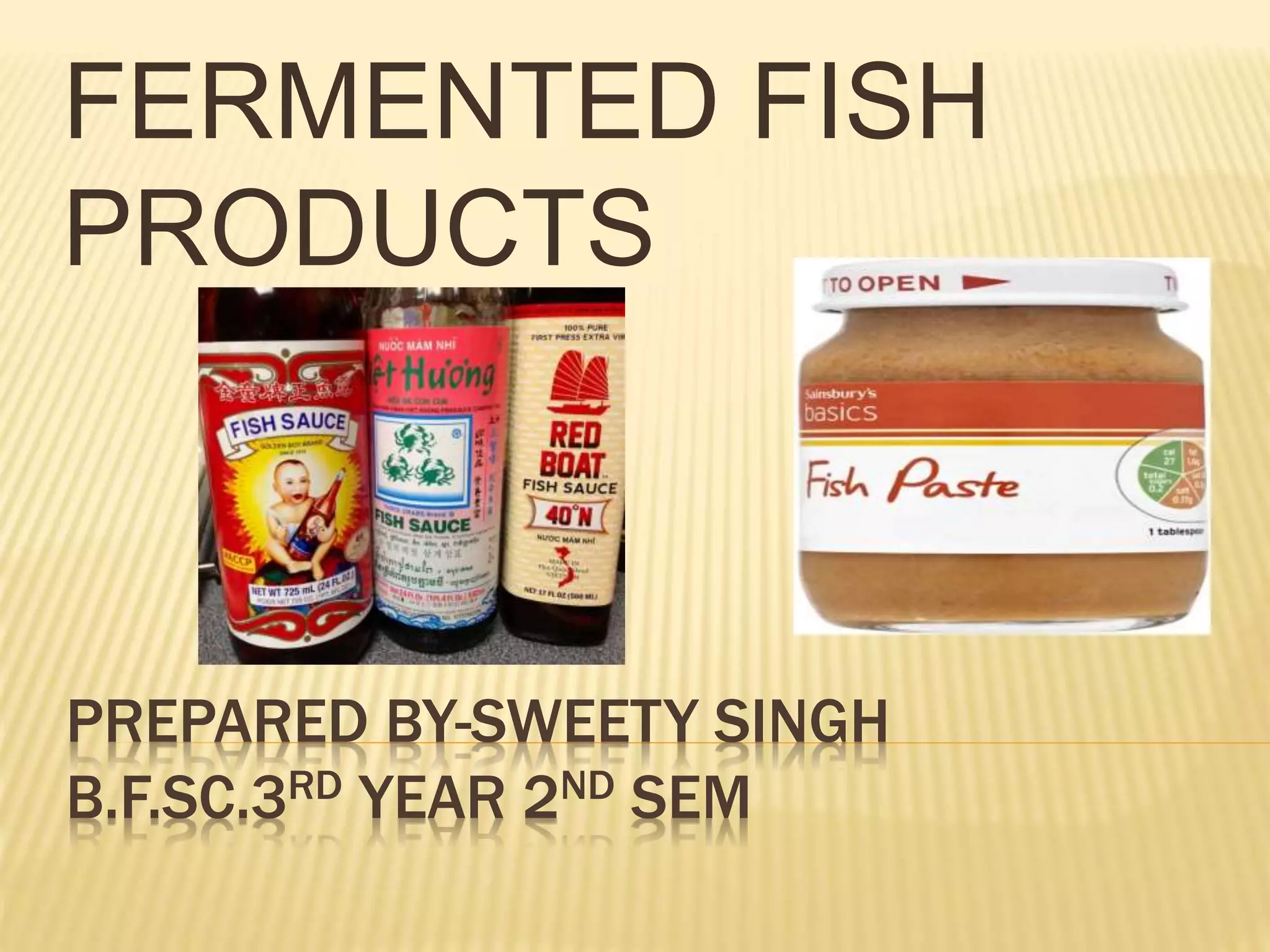 Fermented fishery products | PPTX