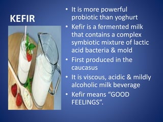 Fermented food products cheese,yoghurt,kefir | PPTX