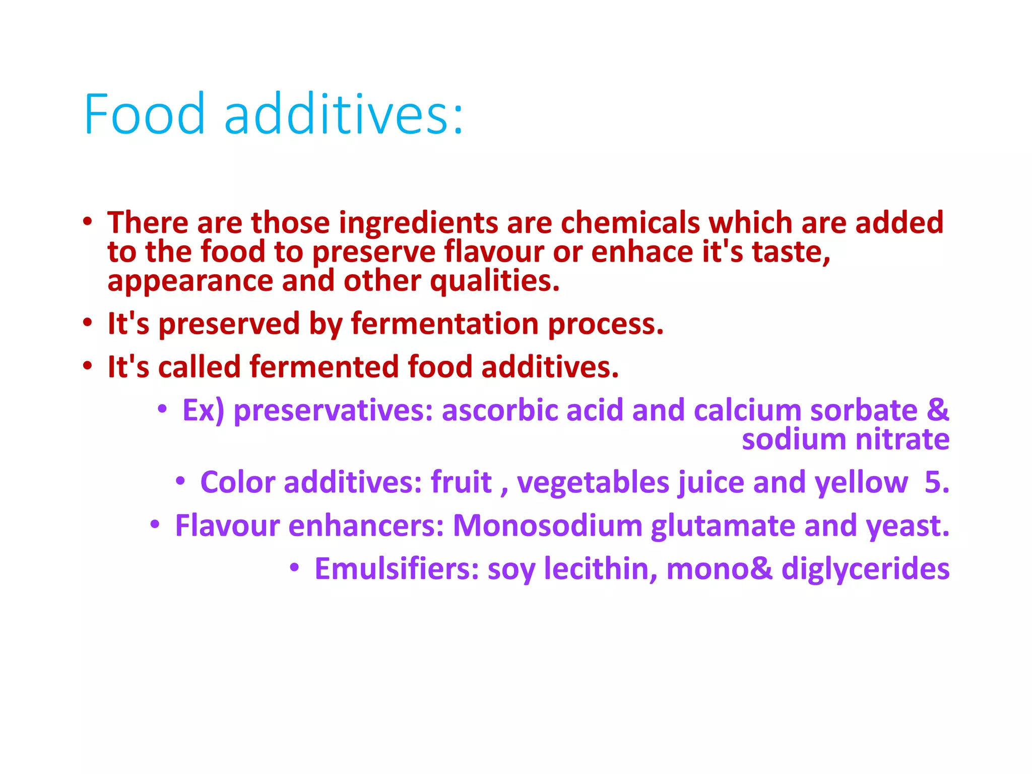 Fermented foods and beverages, food ingredients and food additives | PPTX