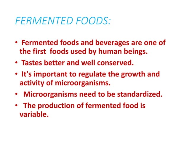 Fermented foods and beverages, food ingredients and food additives | PPT