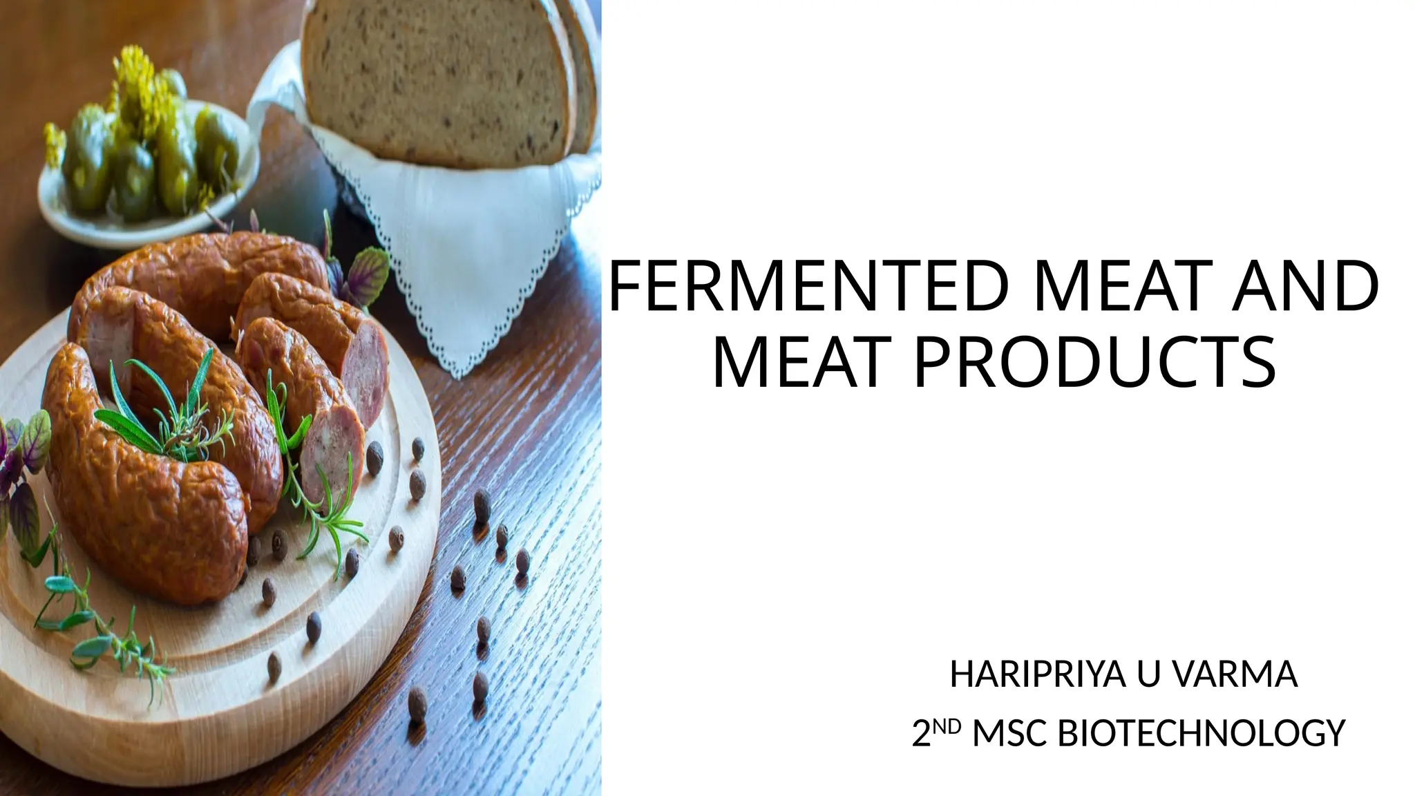 Fermented meat and meat products - Food Biotechnology | PPTX